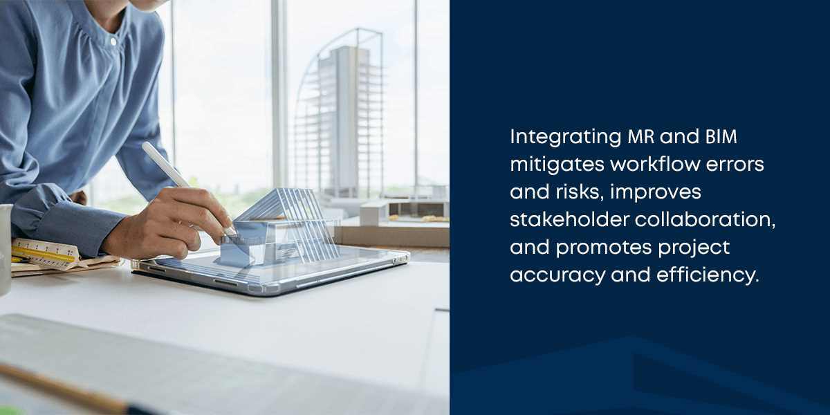 Mixed Reality Integration With Building Information Modeling