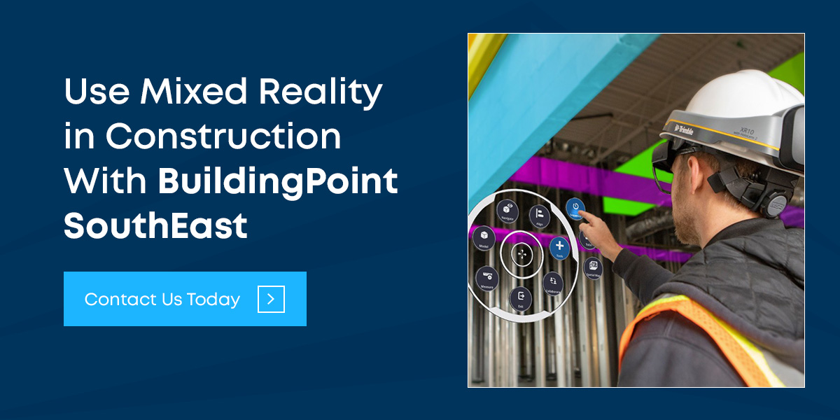 Benefits of Mixed Reality in Construction